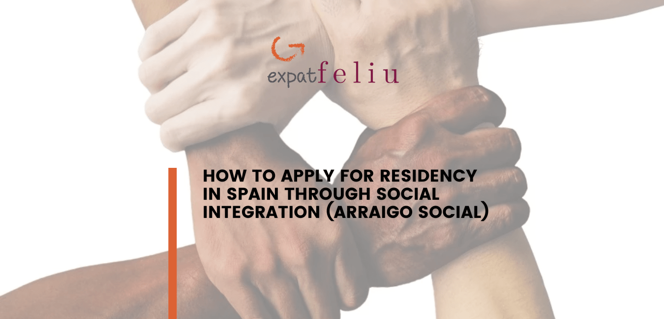 How to apply for residency in Spain through social integration (arraigo ...